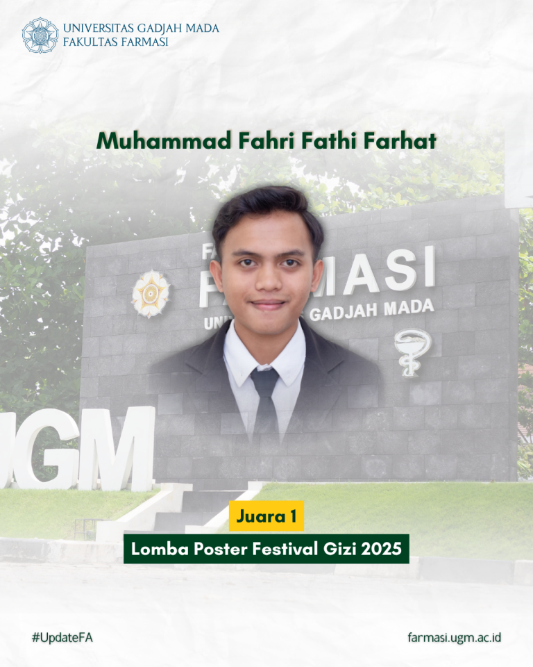 UGM Pharmacy Student Wins First Place in Poster Competition at the 2025 ...