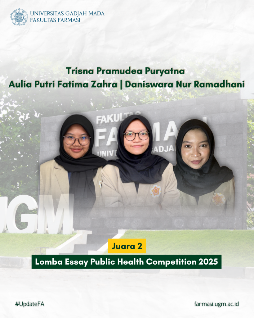 UGM Pharmacy Students Win Second Place in the 2025 Public Health Essay ...